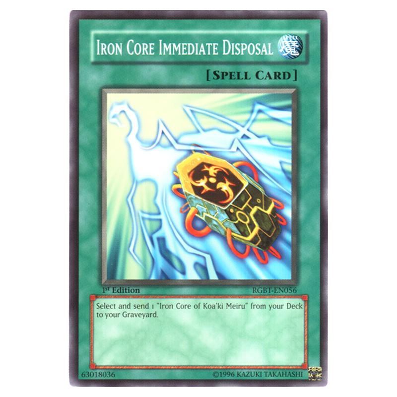 Yu-Gi-Oh! - Raging Battle - Iron Core Immediate Disposal (Common) RGBT